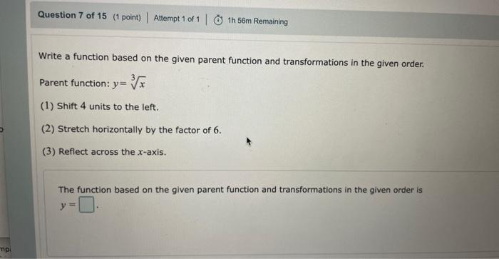 Solved Write a function based on the given parent function | Chegg.com