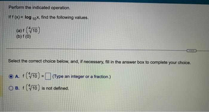 Solved Perform the indicated operation. If f(x)=log10x, find | Chegg.com