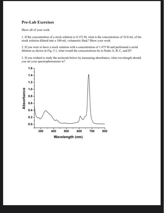 Solved Pre-Lab Exercises Show all of your work. 1. If the | Chegg.com