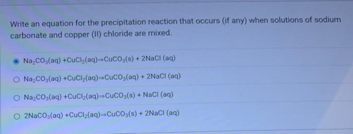 Solved Write an equation for the precipitation reaction that | Chegg.com