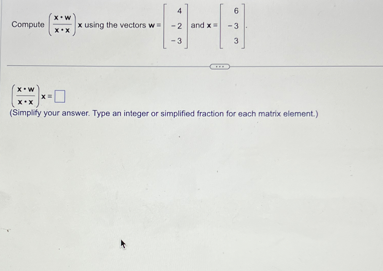 Solved Compute (x*wx*x)x ﻿using the vectors w=[4-2-3] ﻿and | Chegg.com