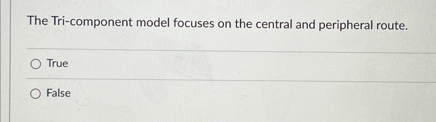 Solved The Tri-component model focuses on the central and | Chegg.com