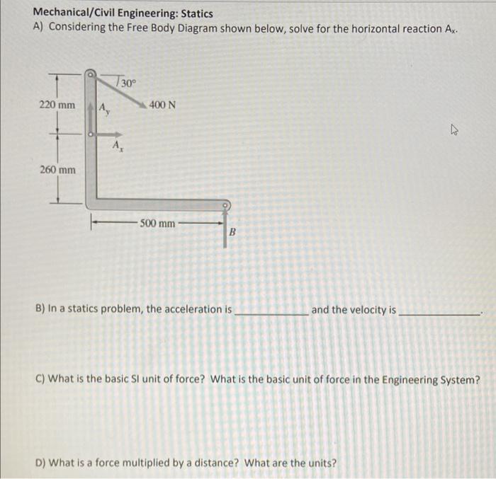 Solved Mechanical/Civil Engineering: Statics A) Considering | Chegg.com