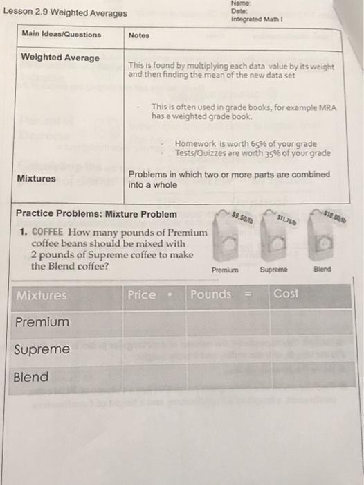 Solved Lesson 2.9 Weighted Averages Main Ideas/Questions | Chegg.com