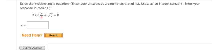 Solved Solve the multiple-angle equation. (Enter your | Chegg.com