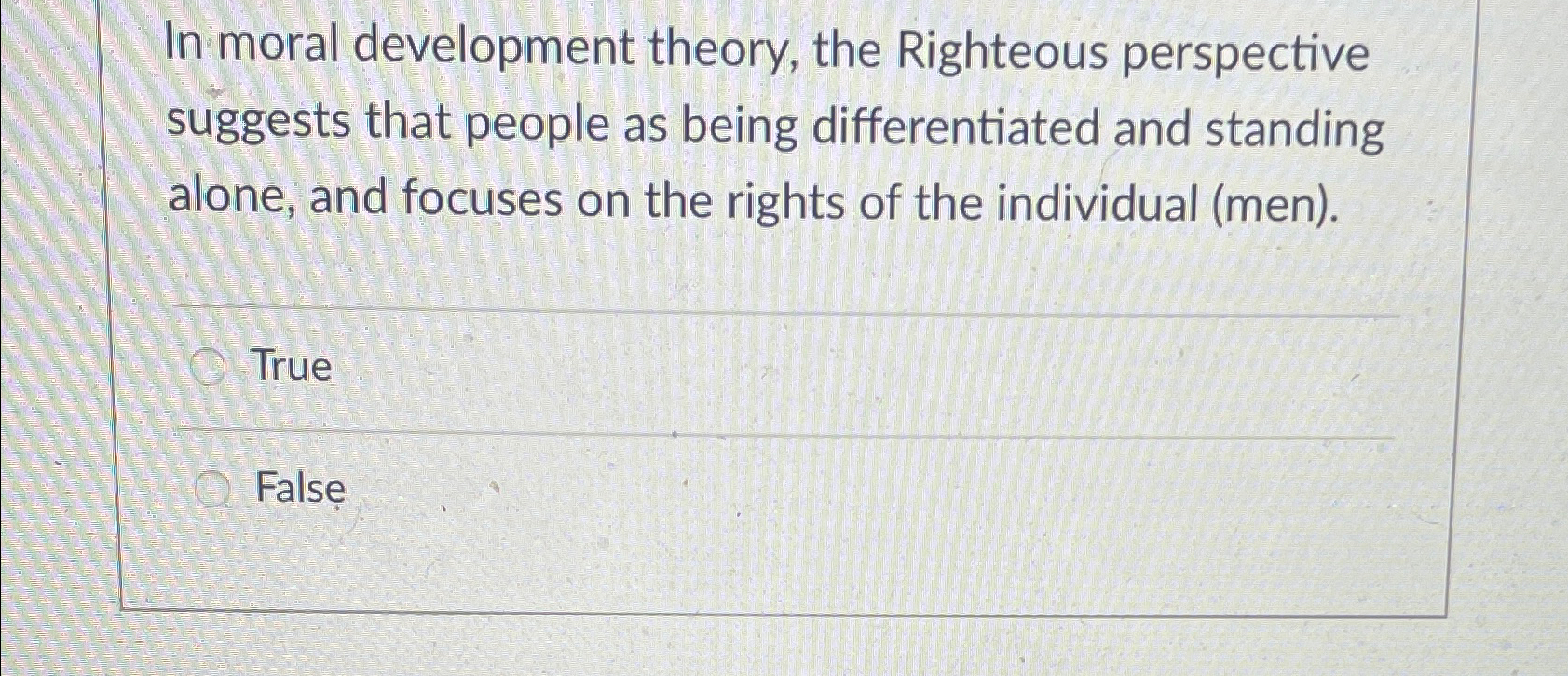 Solved In moral development theory, the Righteous | Chegg.com