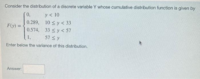 Solved Consider the distribution of a discrete variable Y | Chegg.com
