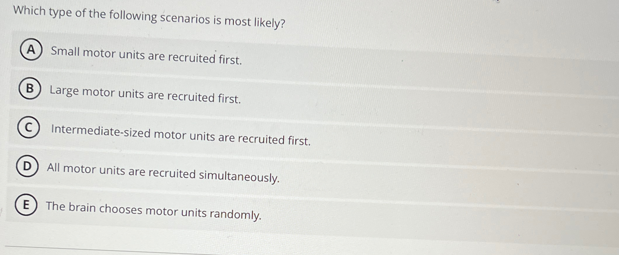 Solved Which type of the following scenarios is most | Chegg.com