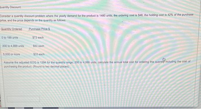 Solved insider a quantity discount problem where the yearly | Chegg.com