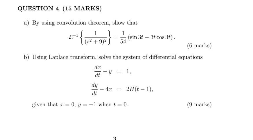 Solved QUESTION 4 (15 ﻿MARKS)a) ﻿By using convolution | Chegg.com