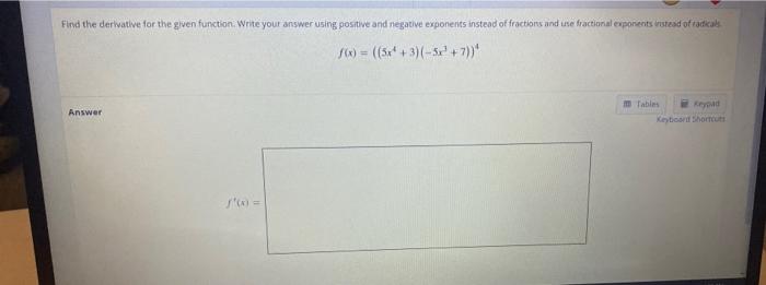 Solved f(x)=((5x4+3)(−5x3+7))4 Rnswer | Chegg.com