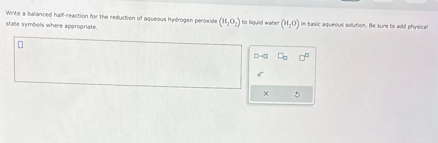 Solved Write A Balanced Half Reaction For The Reduction Of