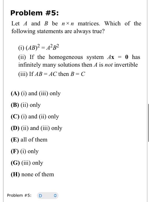 Solved Let A and B be n×n matrices. Which of the following | Chegg.com
