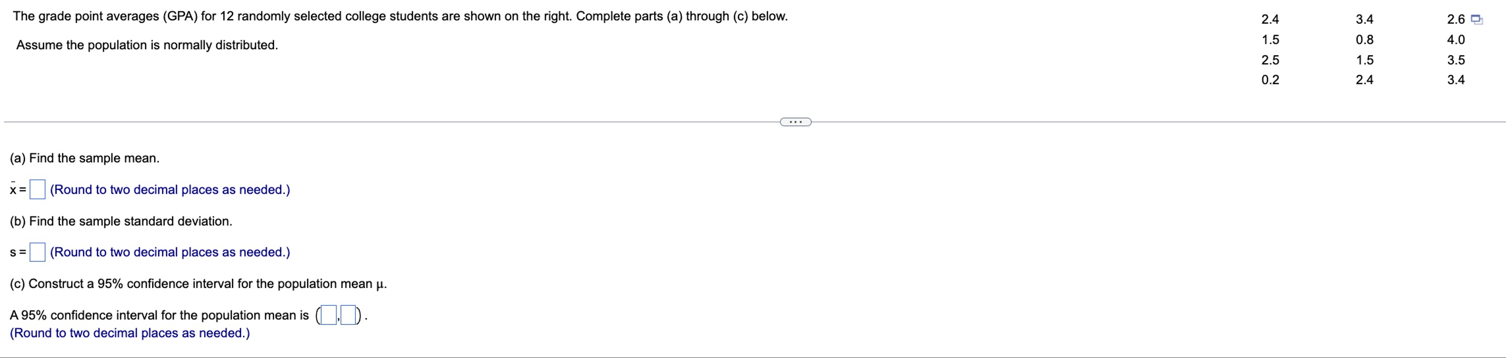 Solved The grade point averages (GPA) ﻿for 12 ﻿randomly | Chegg.com