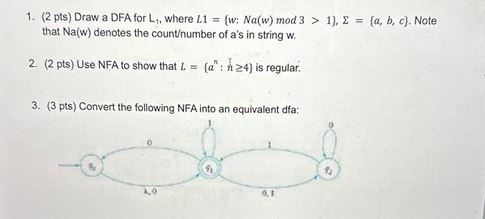 Solved 1. (2 pts) Draw a DFA for L1, where | Chegg.com