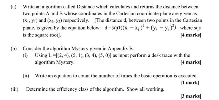 Solved (a) Write an algorithm called Distance which | Chegg.com