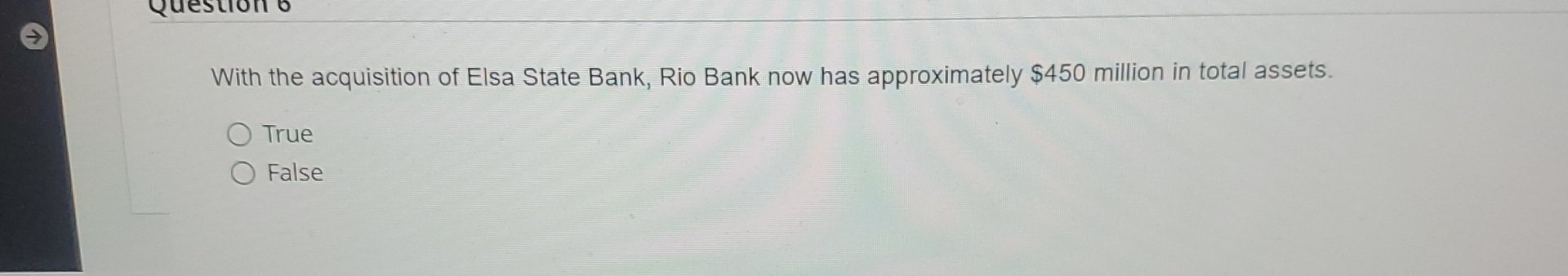 Solved With the acquisition of Elsa State Bank, Rio Bank now | Chegg.com