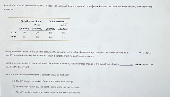 Solved A small nation of 10 people idolizes the TV show The | Chegg.com