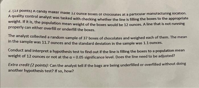 Solved For each problem, show at minimum: 1) The null and | Chegg.com