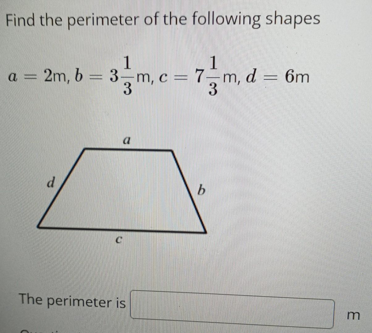 Solved Find the perimeter of the following shapes a=2 | Chegg.com