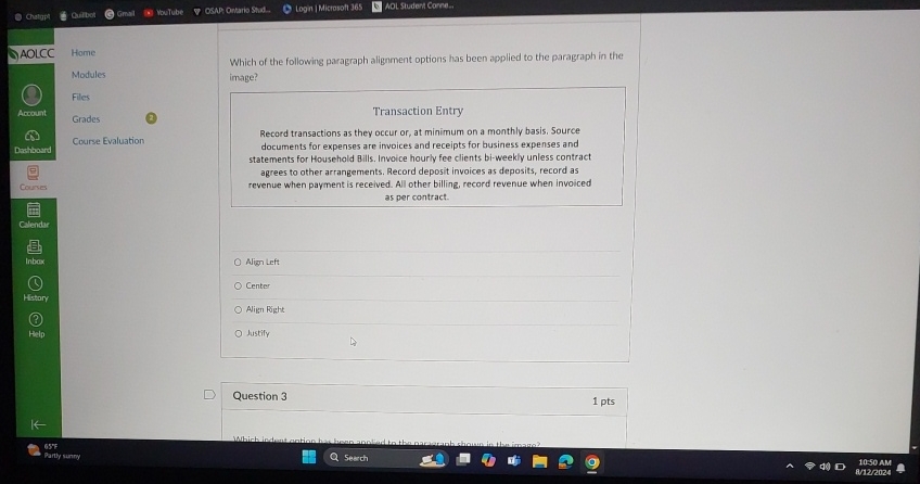 Solved AOLCCHomeWhich of the following paragraph alignment | Chegg.com