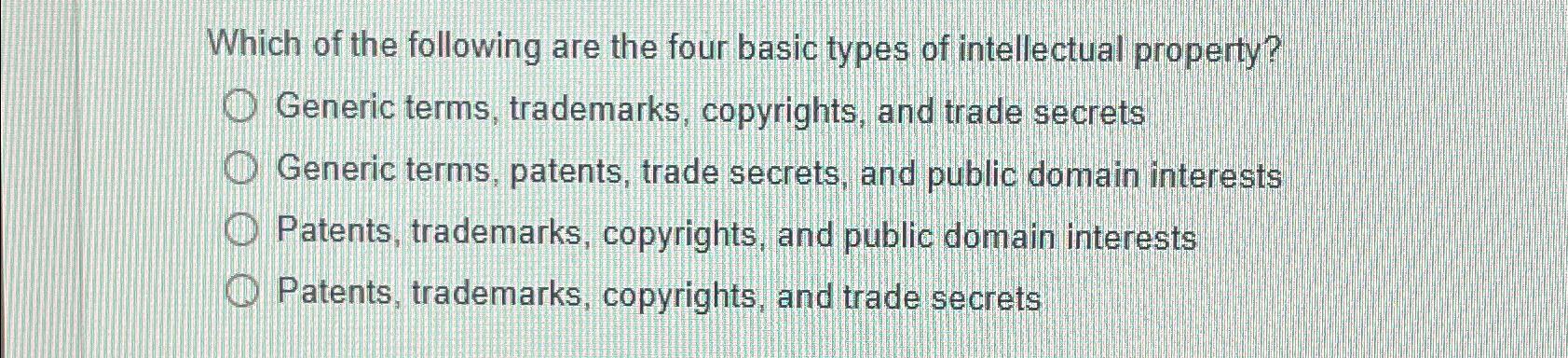 Solved Which of the following are the four basic types of | Chegg.com