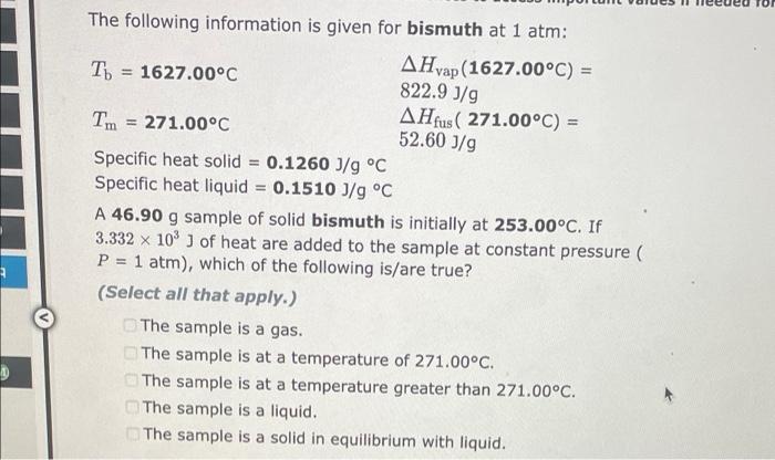 Solved The following information is given for bismuth at 1 | Chegg.com