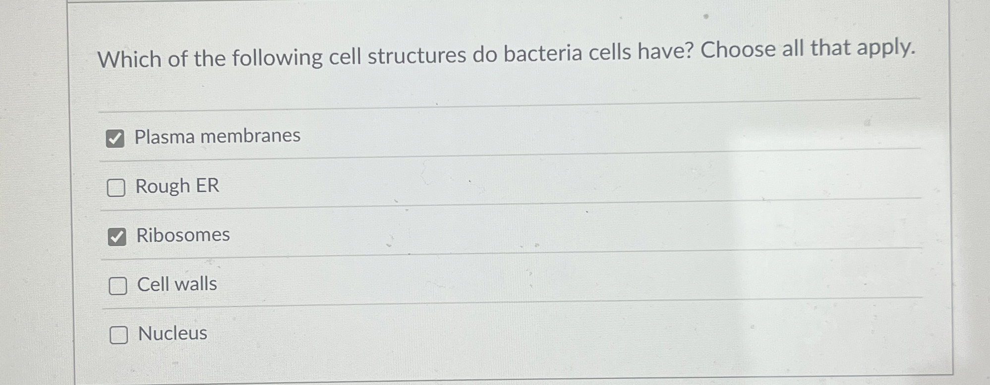Solved Which of the following cell structures do bacteria | Chegg.com