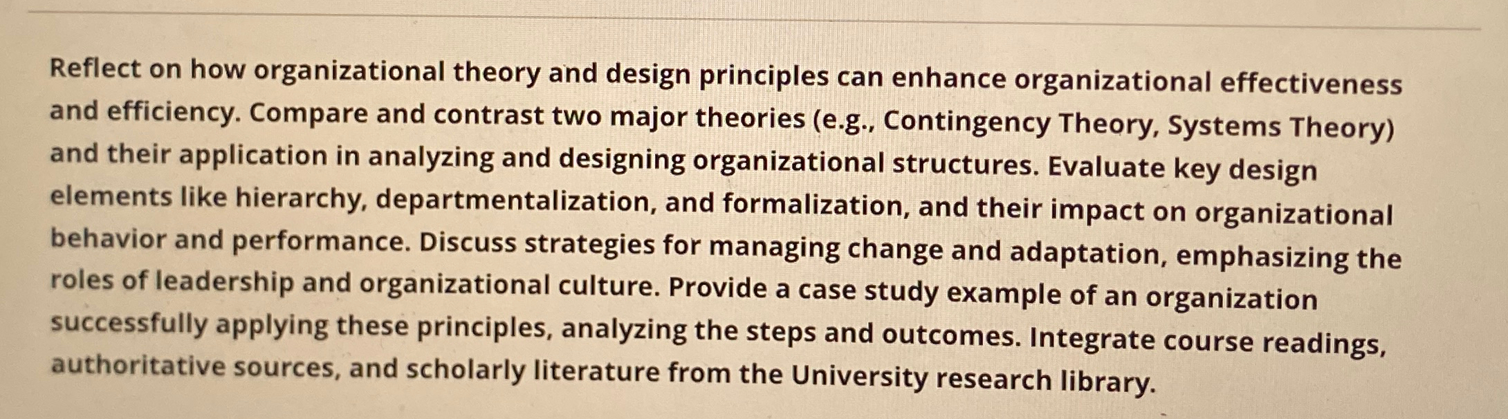 Solved Reflect on how organizational theory and design | Chegg.com