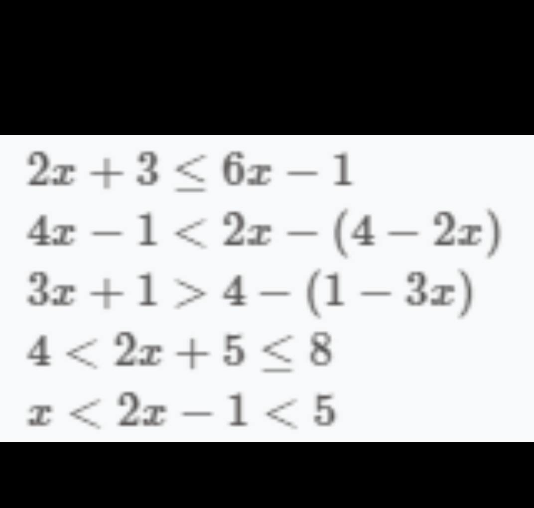 Solved 2x+3≤6x-14x-1 4-(1-3x)4
