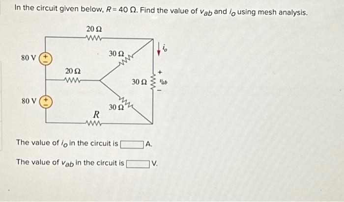 Solved In the circuit given below, R = 40 2. Find the value | Chegg.com