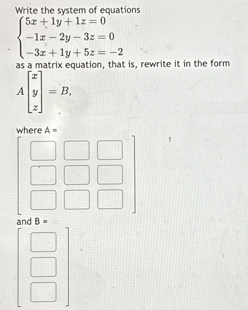 Solved Write the system of | Chegg.com