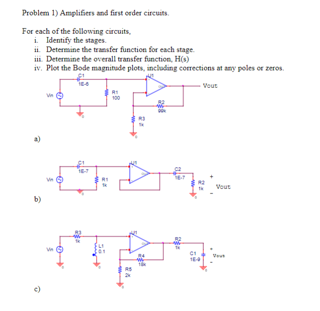 Problem 1) ﻿Amplifiers and first order circuits.For | Chegg.com