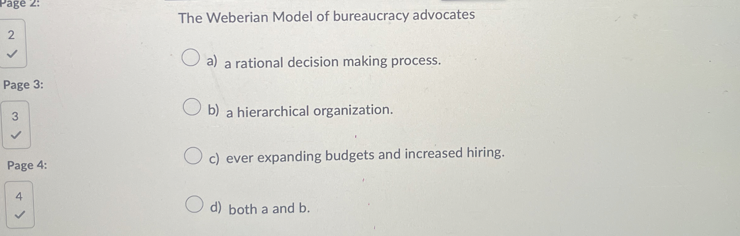 Solved The Weberian Model of bureaucracy advocates2a) ﻿a | Chegg.com