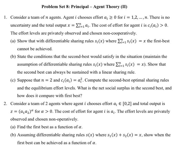 Solved Problem Set 8: Principal - Agent Theory (II) 1. | Chegg.com