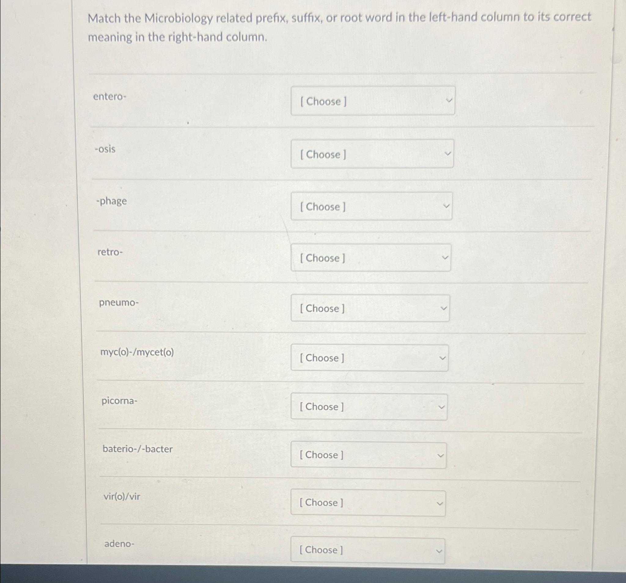 Solved Match the Microbiology related prefix, suffix, or | Chegg.com