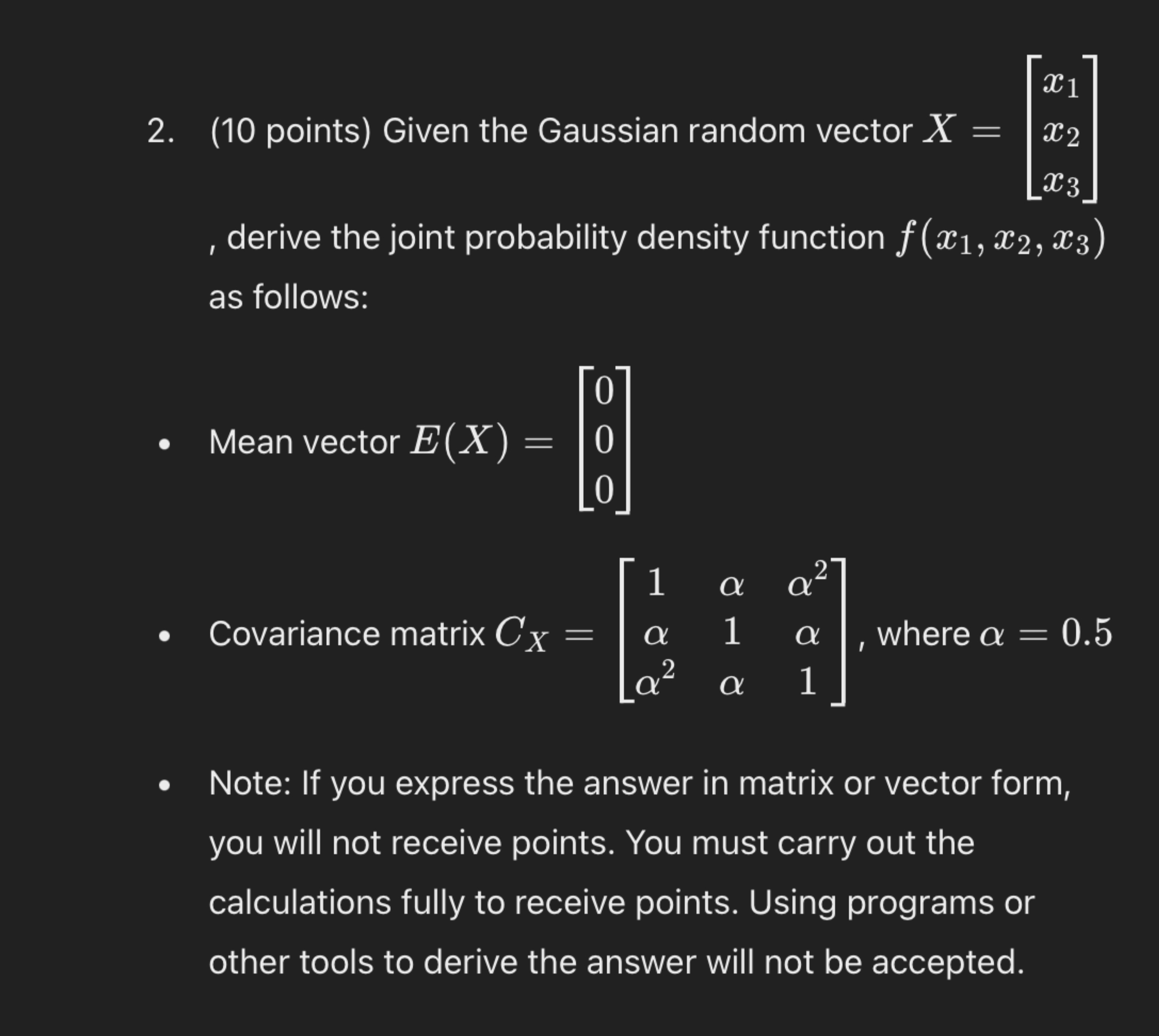 Solved (10 ﻿points) ﻿Given the Gaussian random vector | Chegg.com