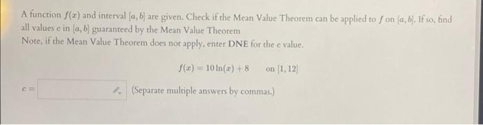 Solved A function f(x) and interval (a, b) are given. Check | Chegg.com