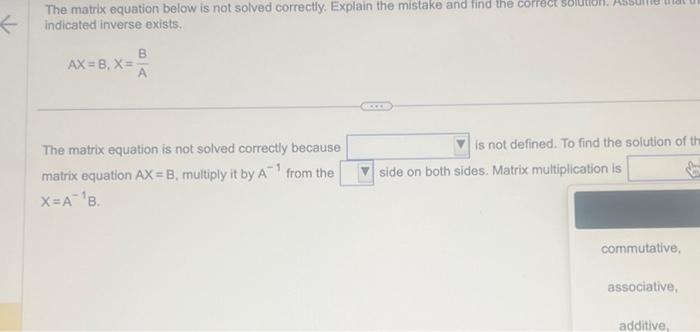 Solved The matrix equation below is not solved correctly. | Chegg.com
