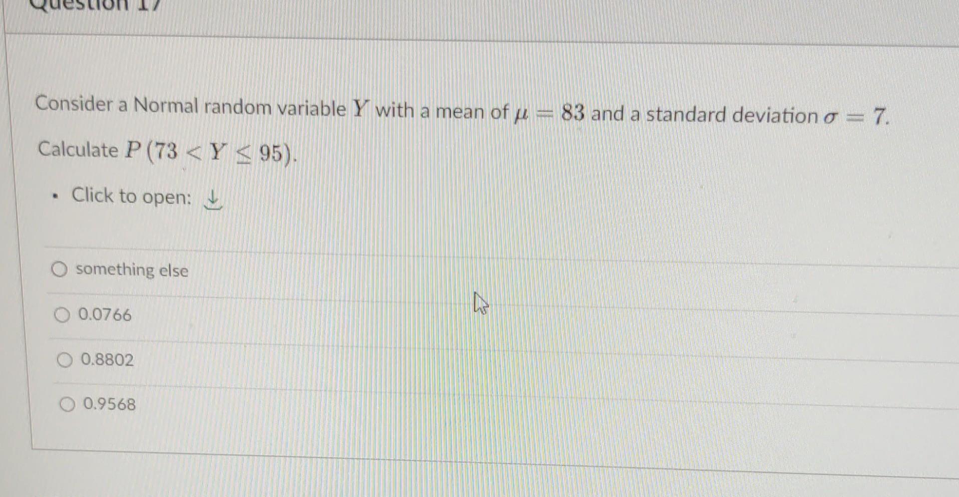 Solved Consider a Normal random variable Y with a mean of | Chegg.com