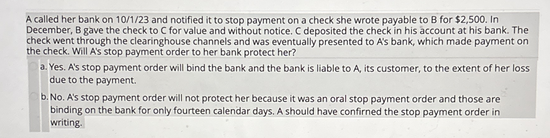 Solved A called her bank on 10/1/23 ﻿and notified it to stop | Chegg.com