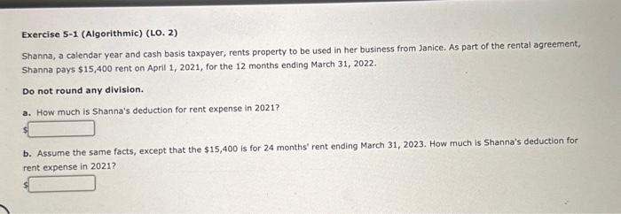Solved Exercise 5-1 (Algorithmic) (LO. 2) Shanna, a calendar | Chegg.com