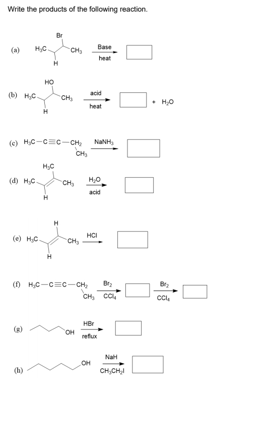 Solved Write the products of the following | Chegg.com