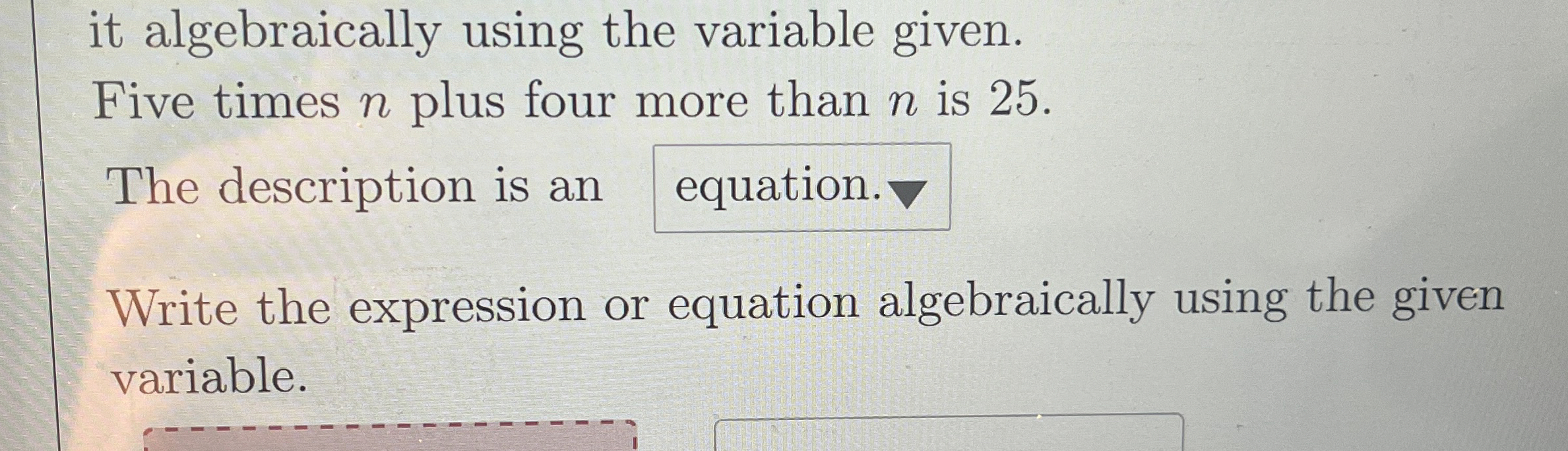 Solved it algebraically using the variable given.Five times | Chegg.com