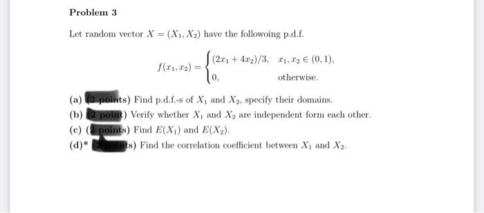 Let random vector X=(X1,X2) have the followoing | Chegg.com
