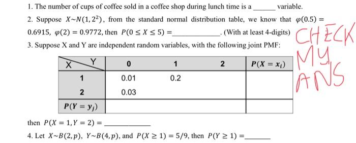 Solved 1. The number of cups of coffee sold in a coffee shop | Chegg.com