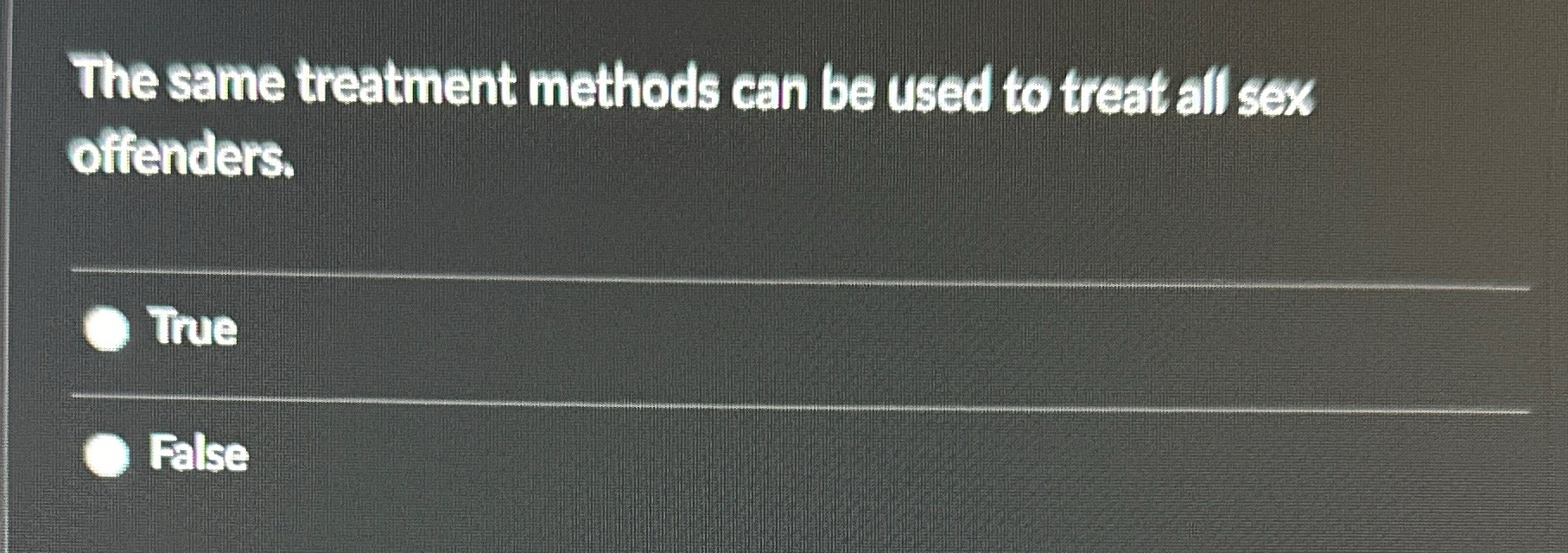 Solved The same treatment methods can be used to treat all | Chegg.com