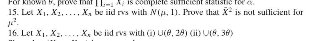Solved 15. ﻿Let x1,x2,dots,xn ﻿be iid rvs with N(μ,1). | Chegg.com
