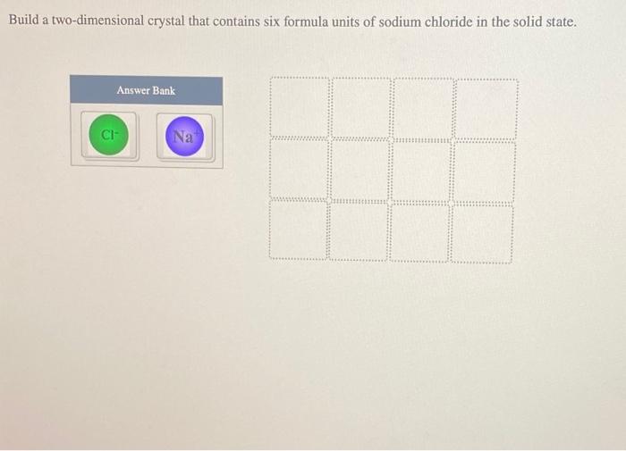 Solved Build a two-dimensional crystal that contains six | Chegg.com