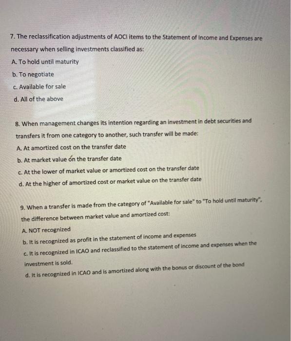 Solved 7. The reclassification adjustments of AOCI items to | Chegg.com